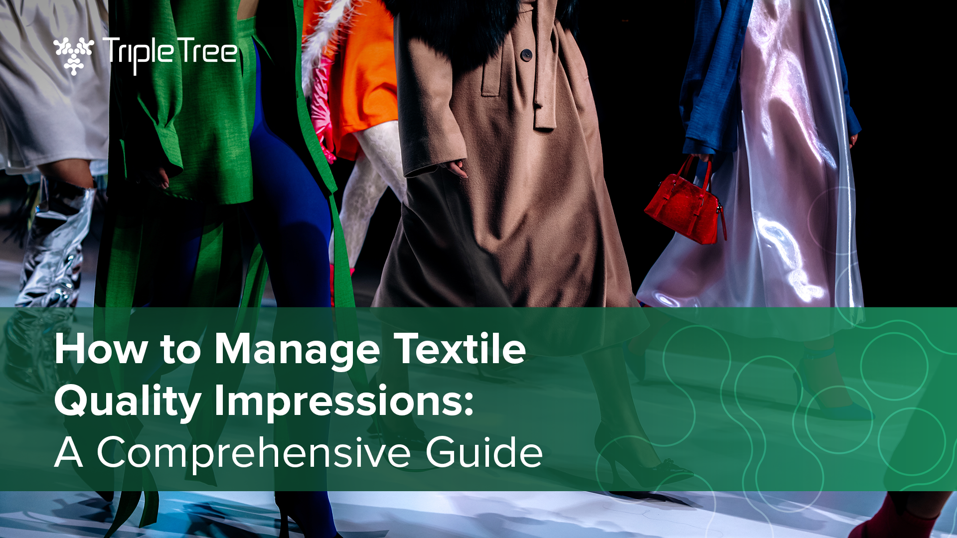 How to Manage Textile Quality Impressions: A Comprehensive Guide